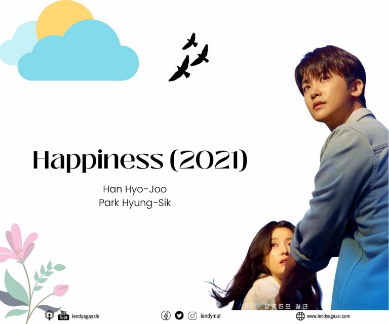 √Happiness (2021) : Virus di Pernikahan Han Hyo-Joo dan Park Hyung-Sik ...
