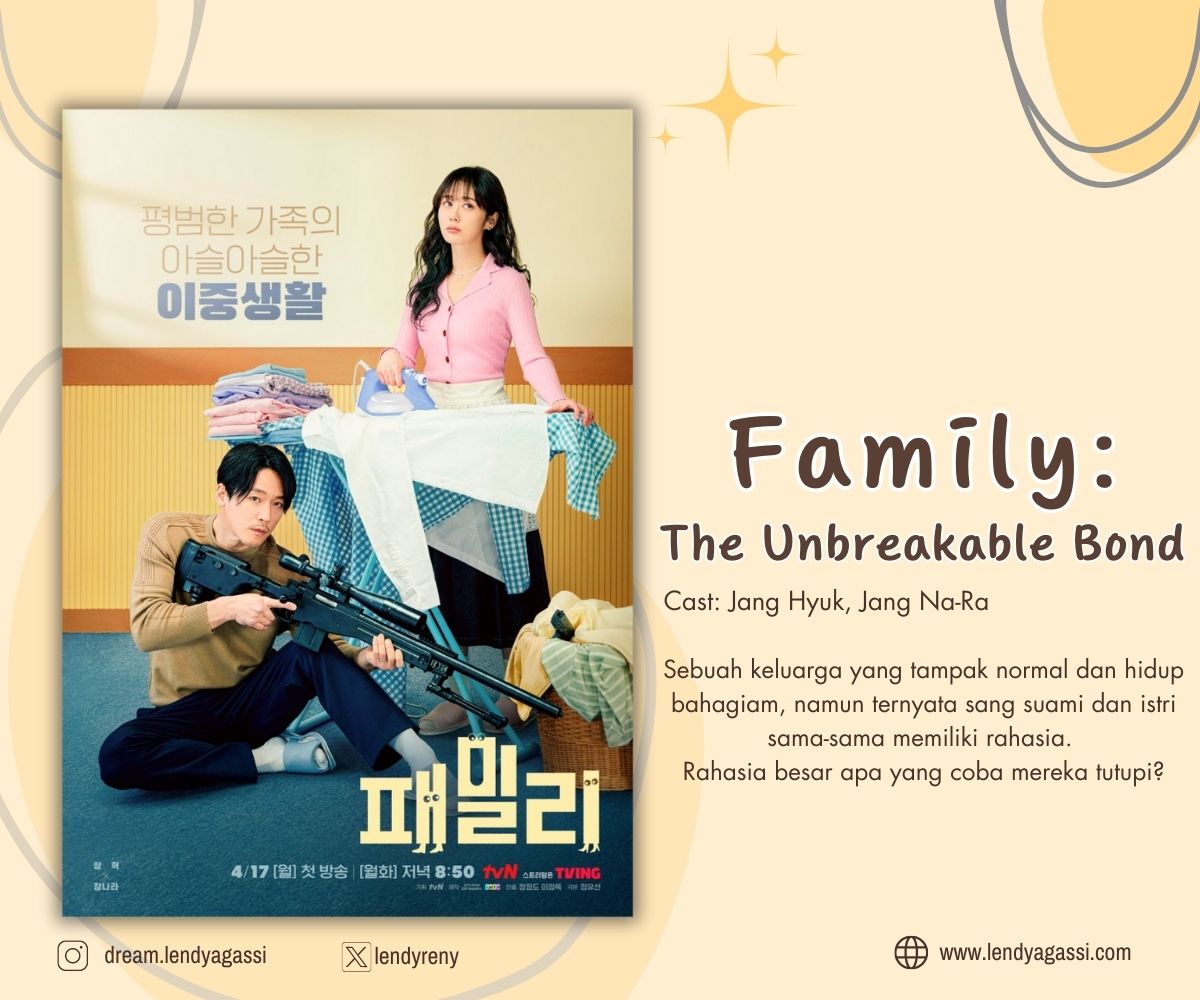 √Family: The Unbreakable Bond, Keluarga yang Penuh Rahasia