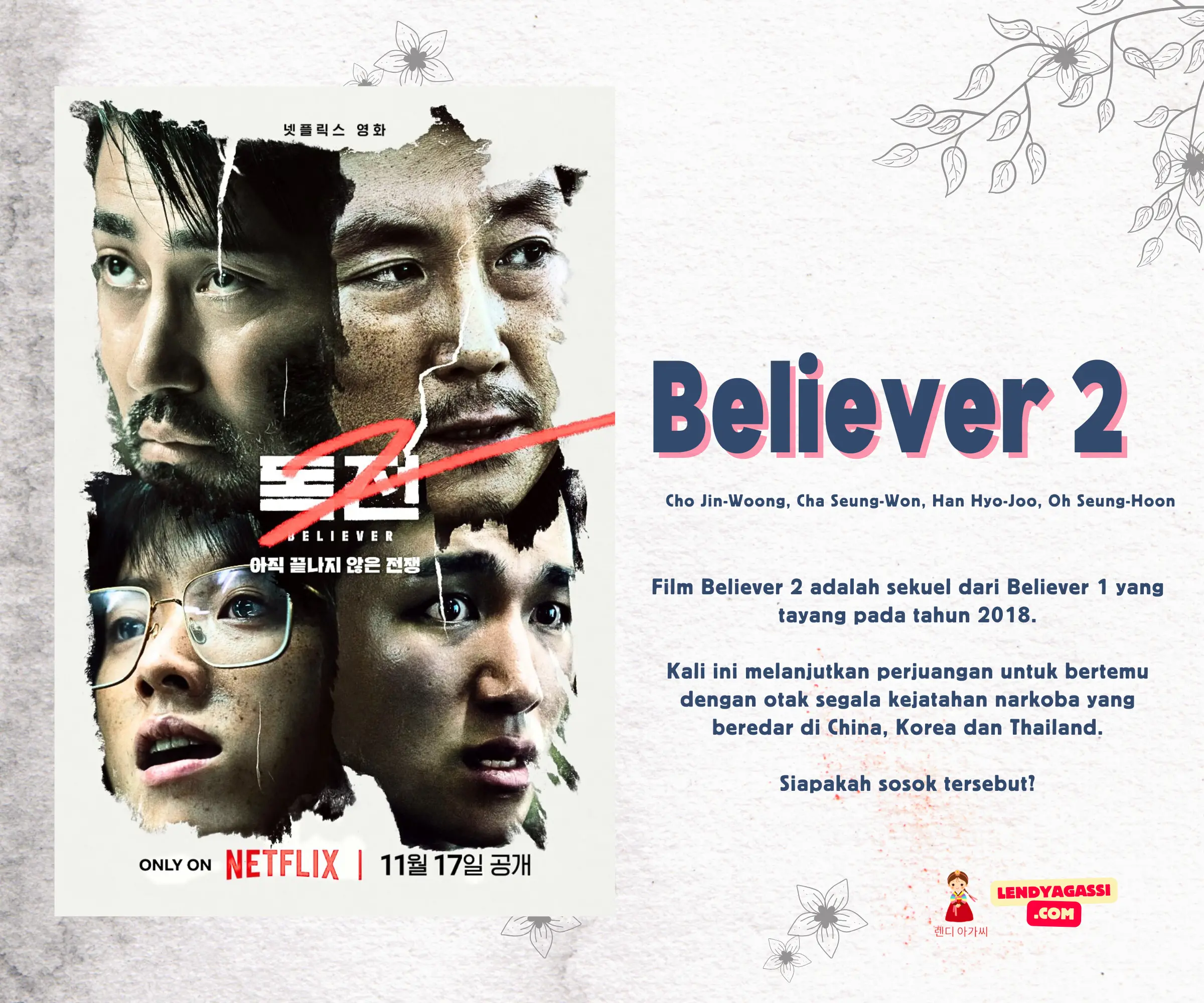 √Believer 2, Mystery of Lee Seonseng and Making of Laika